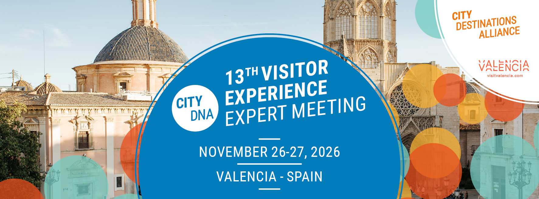 13th CityDNA Visitor Experience Expert Meeting 2026, Valencia - City ...